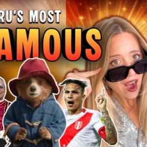 Famous People from Peru: Top 10 Most Famous Peruvian People